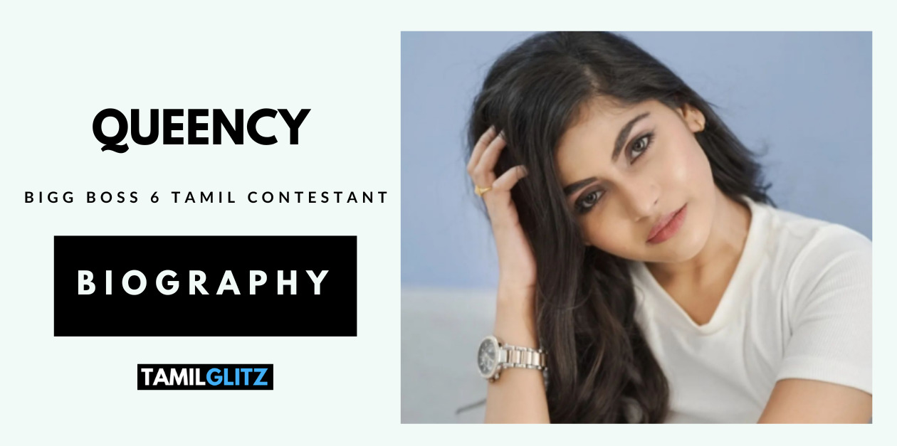 Queency Bigg Boss Tamil 6 | Queency Stanly – Wiki, Age, Family, Images ...